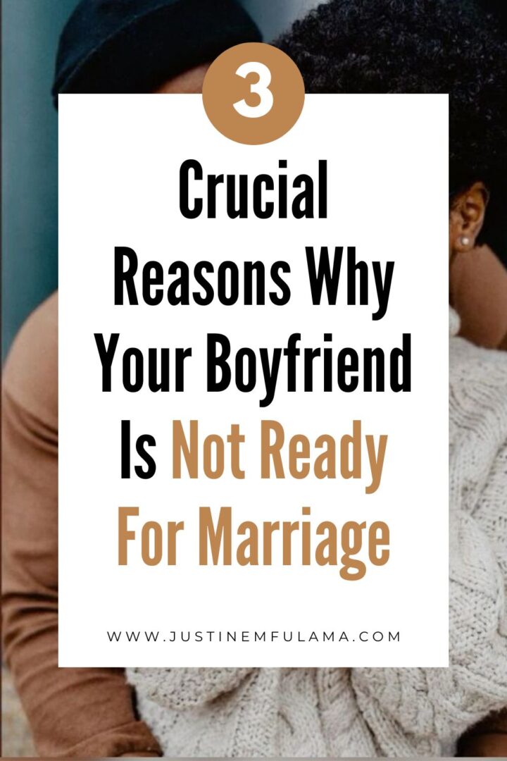 Reasons Why Your Boyfriend Won't Propose